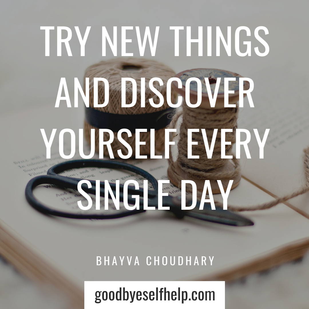 29 Learn New Things Quotes - Goodbye Self Help 29 Learn New Things Quotes - Goodbye Self Help