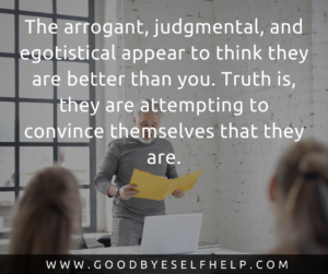 55 Quotes about Arrogance to Make You Think - Goodbye Self Help