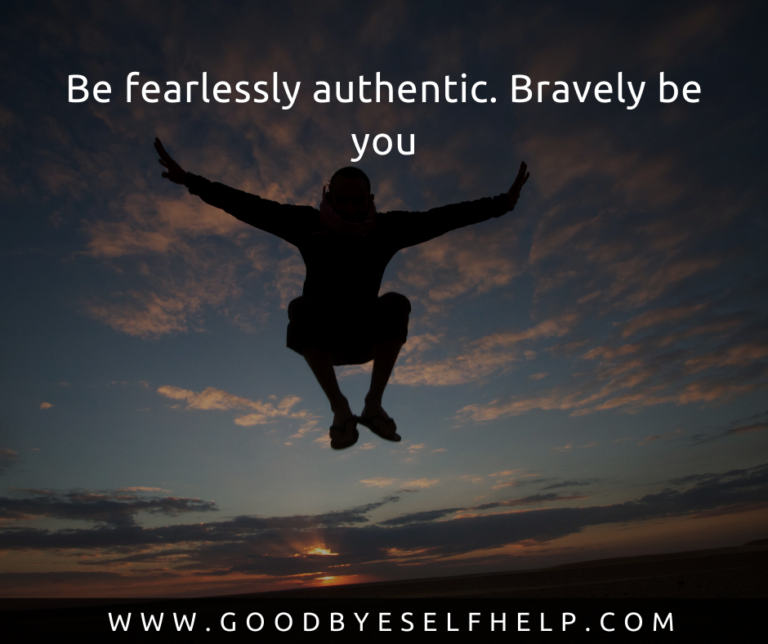 25 Quotes about Being Genuine - Goodbye Self Help