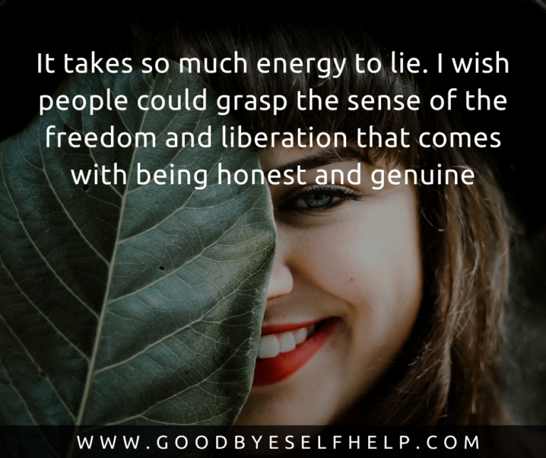 25 Quotes about Being Genuine - Goodbye Self Help