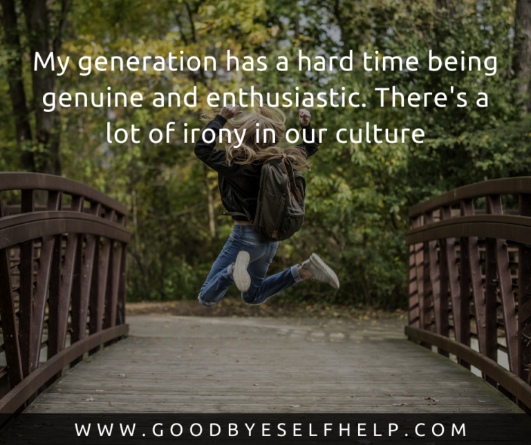 25 Quotes about Being Genuine - Goodbye Self Help