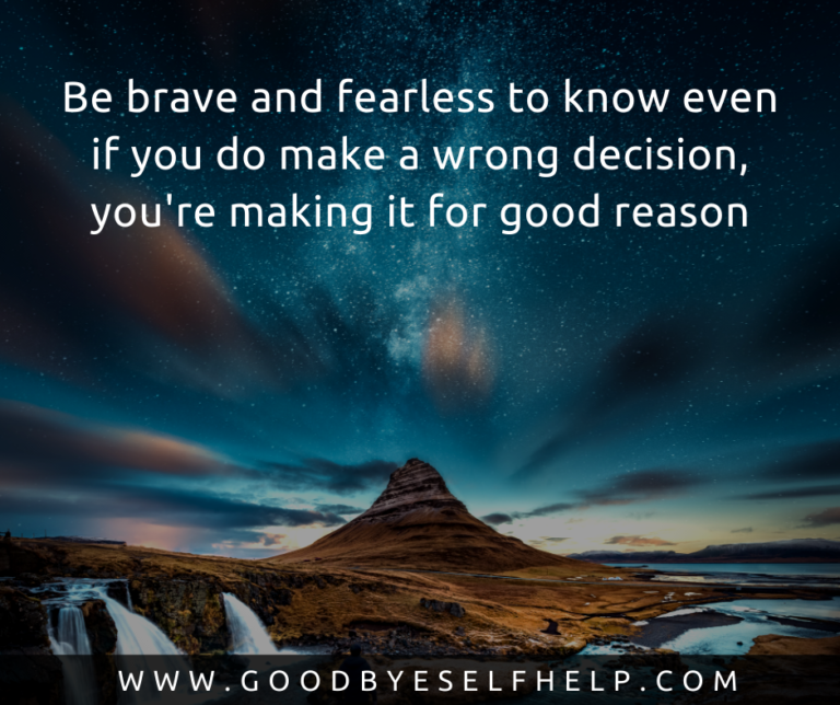 33 Quotes about Being Fearless - Goodbye Self Help