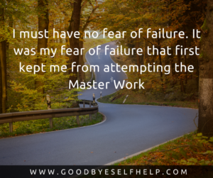 41 No Fear Quotes - Goodbye Self Help