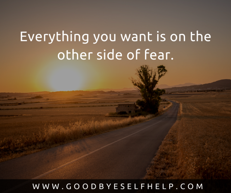 41 No Fear Quotes - Goodbye Self Help