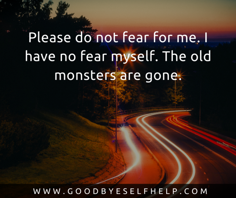41 No Fear Quotes - Goodbye Self Help