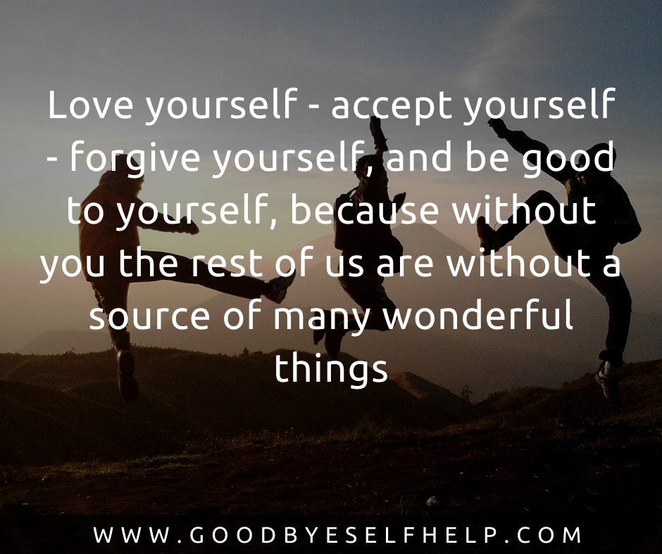 29 Forgive Yourself Quotes - Goodbye Self Help 29 Forgive Yourself Quotes - Goodbye Self Help